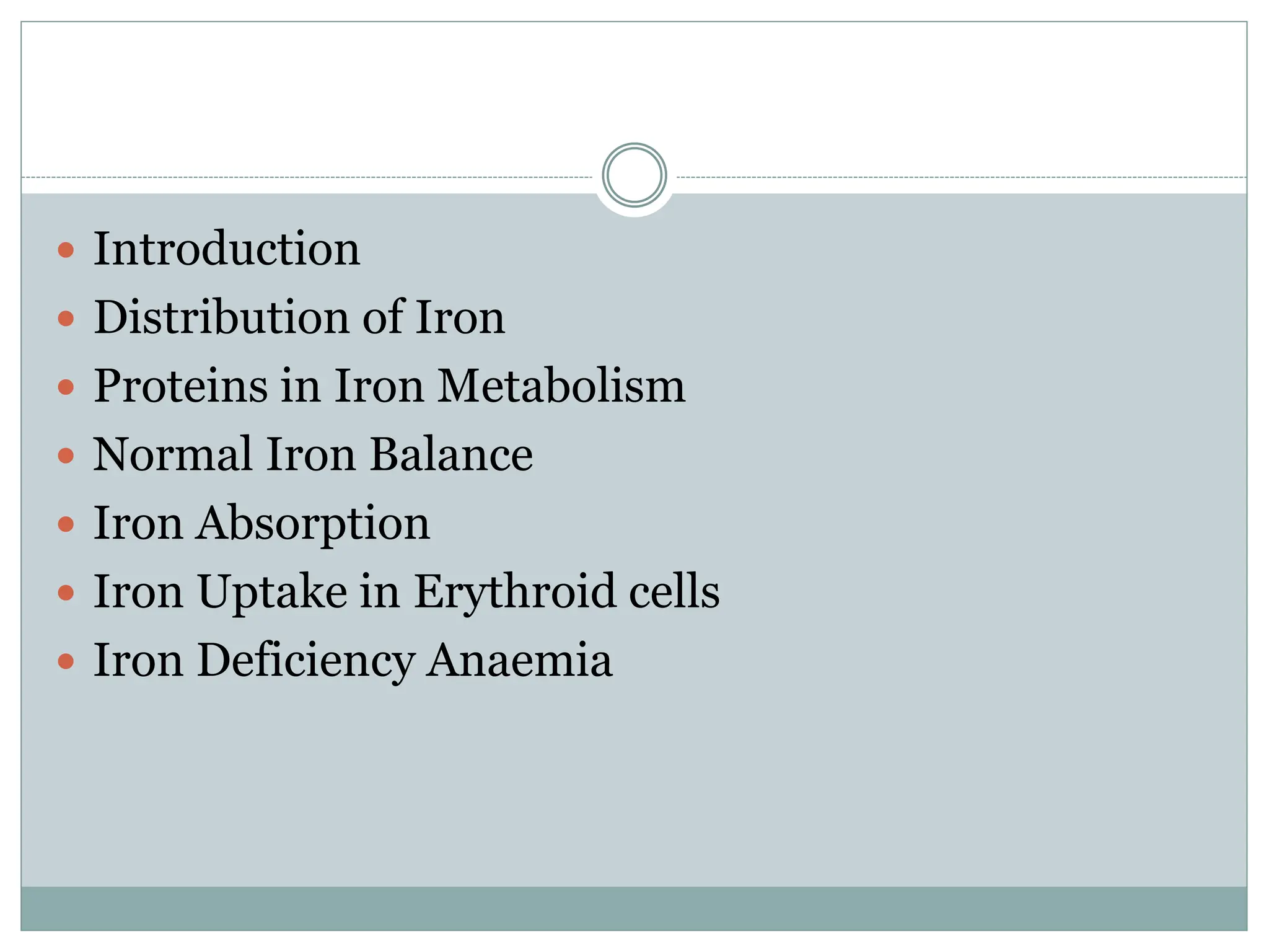 IRON METABOLISM AND IRON DEFICIENCY ANAEMIA BABACOCK.pptx