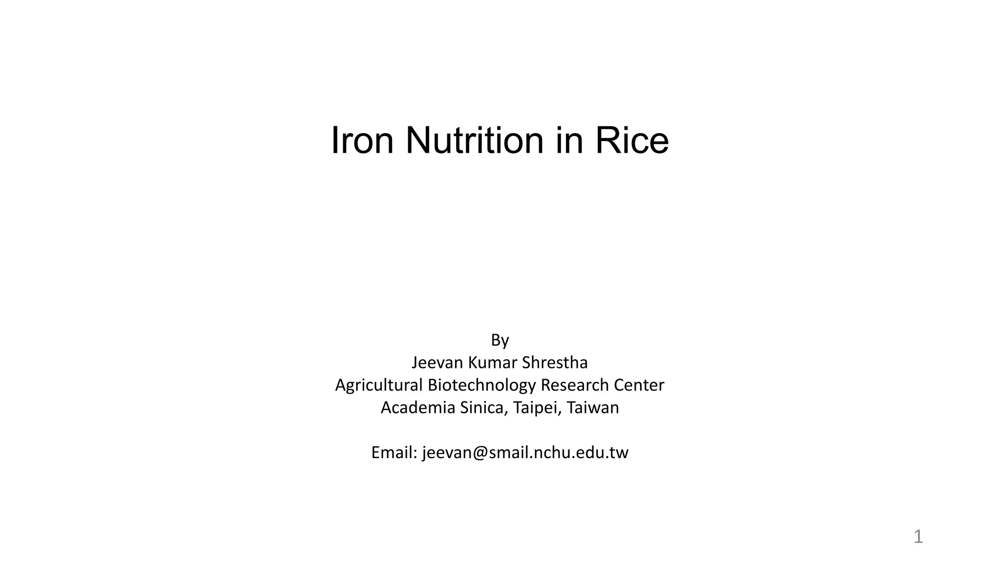 Iron Nutrition and mechanism of iron uptake in Rice | PPT