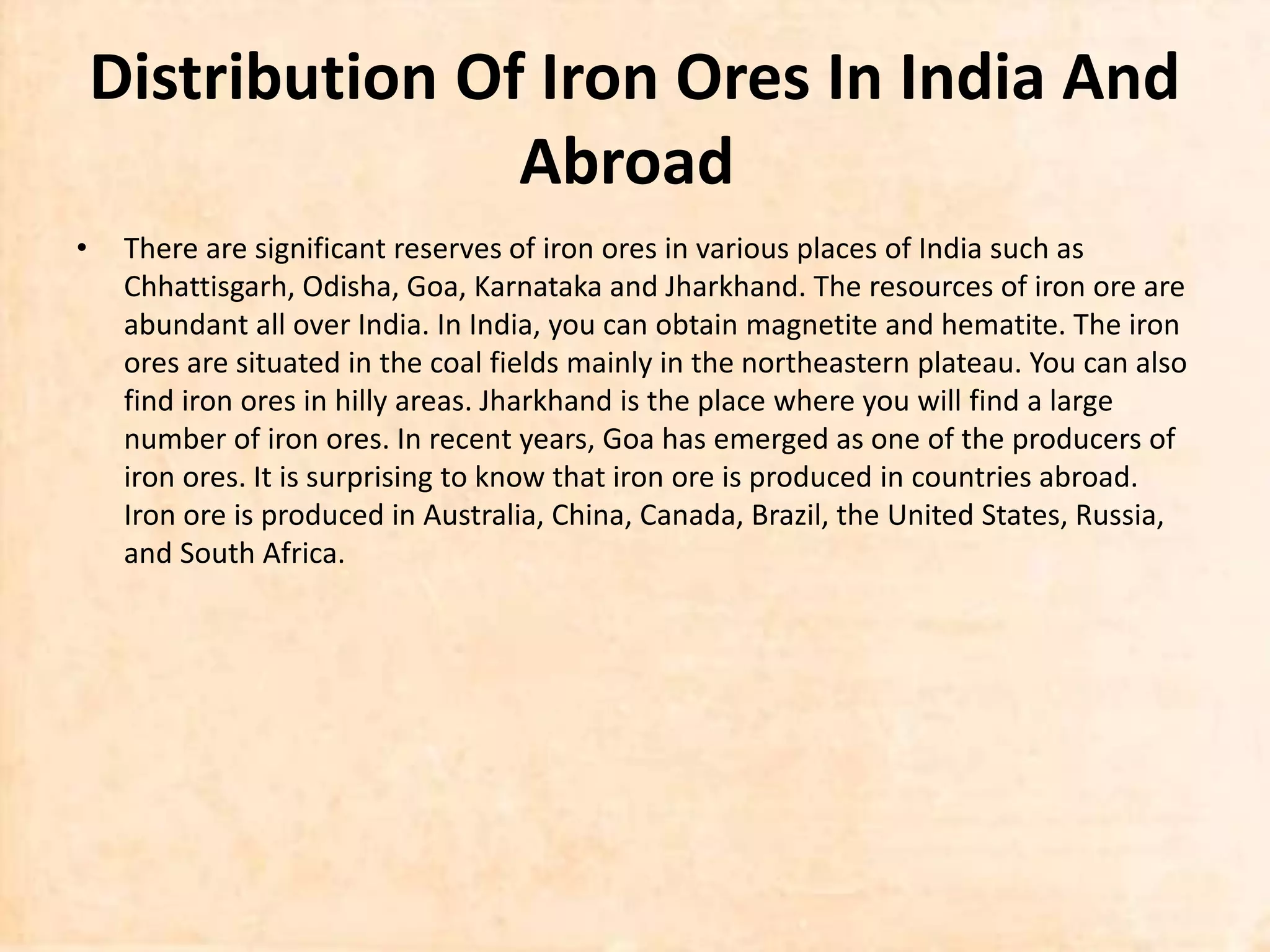 Use & Distribution Of Iron Ores In India | PPTX