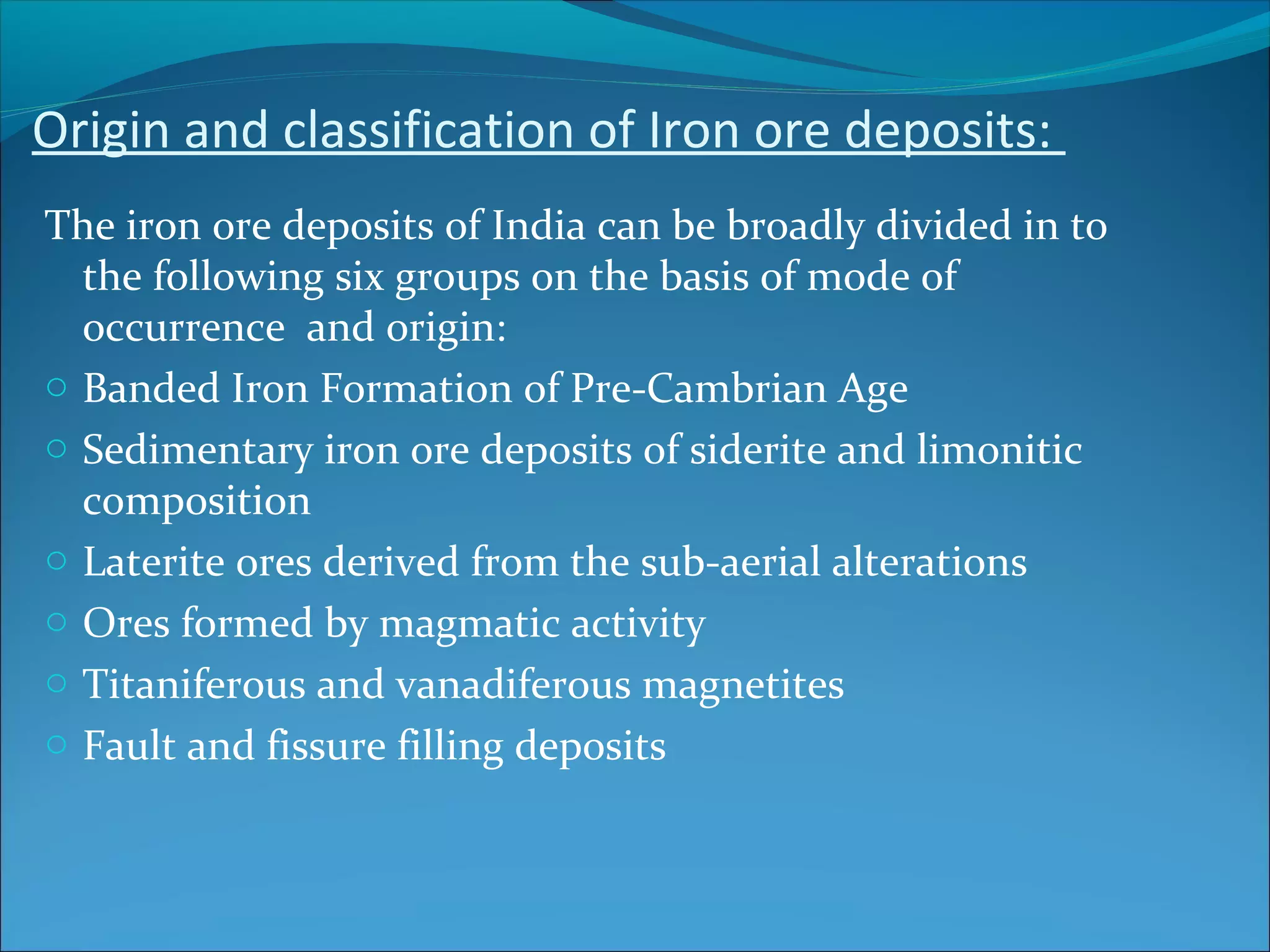 Iron ore deposits of india | PPT