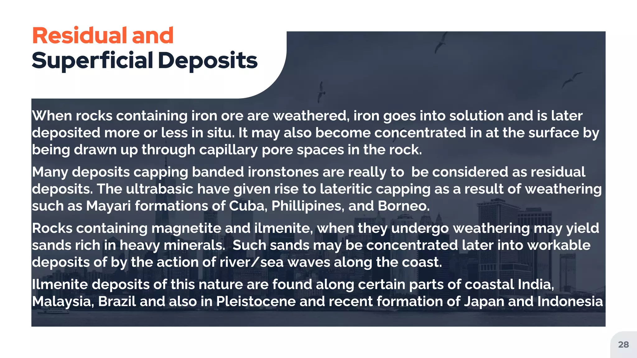 Iron Ore: Geology, Mineralogy, Distribution and genesis | PPTX