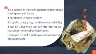 Iron Ore: Geology, Mineralogy, Distribution and genesis | PPTX