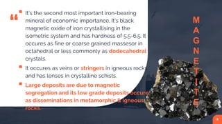 Iron Ore: Geology, Mineralogy, Distribution and genesis | PPTX
