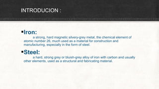 Iron & Steel | PPT