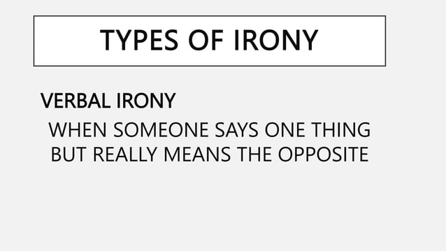 Discover The types of Irony - Grade 7 English Lecture | PPT
