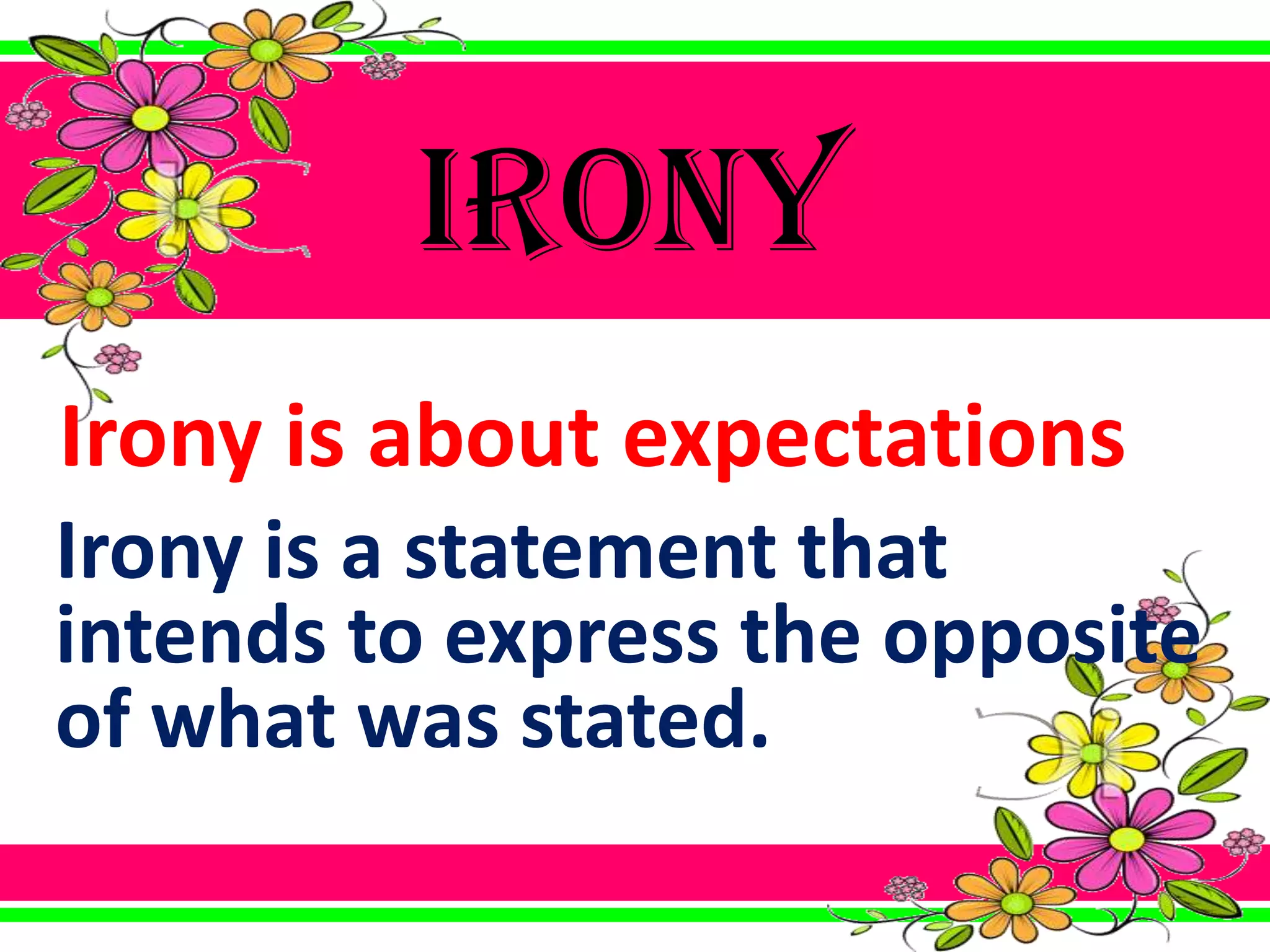 Irony (types of irony) | PPTX