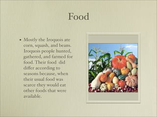 Iroquois Food