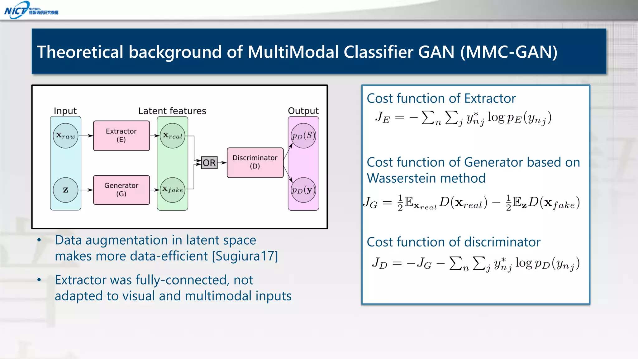 A Multimodal Classifier Generative Adversarial Network For Carry And