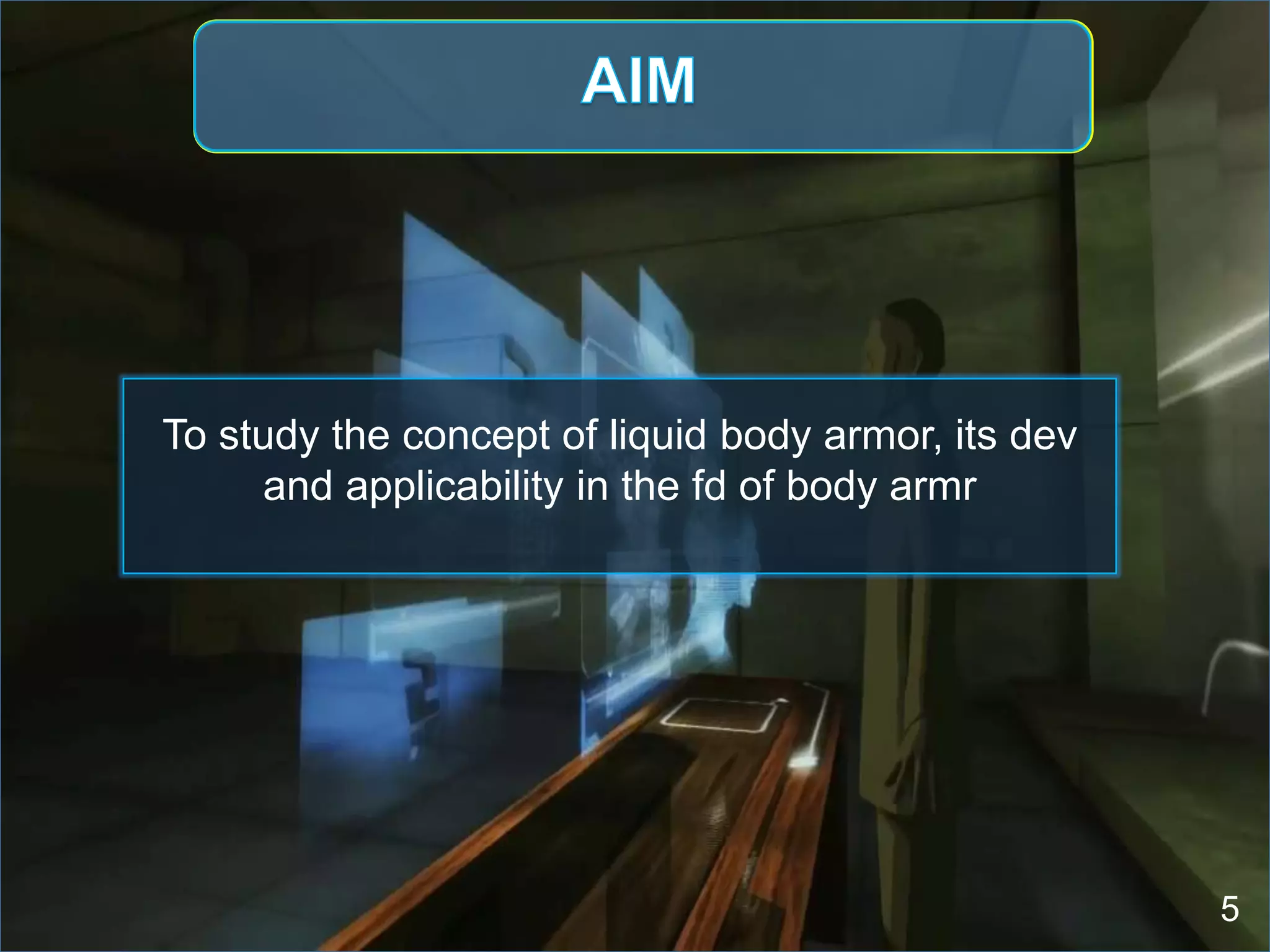 Liquid Body Armor | PPTX