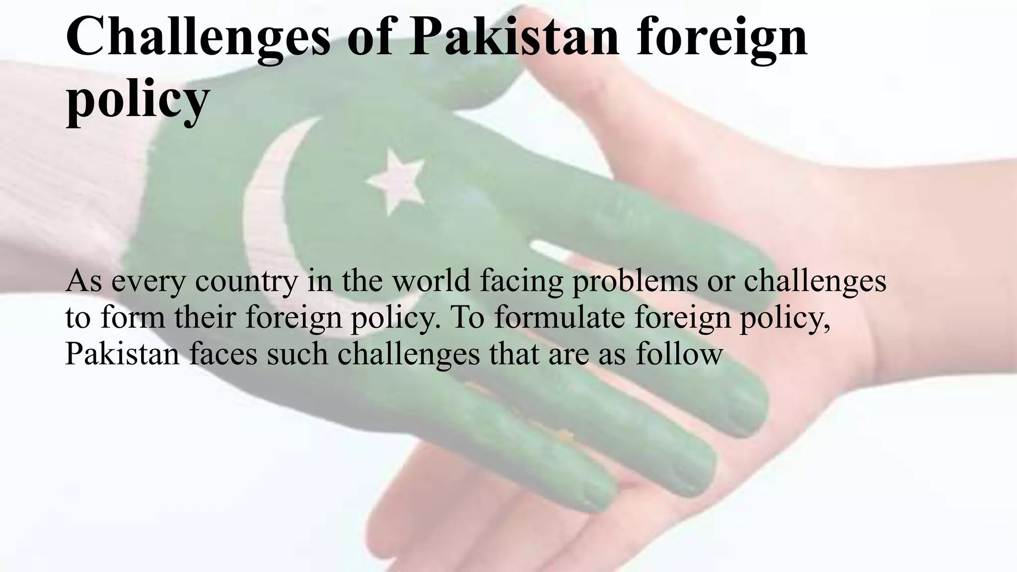 challenges of Pakistan foreign policy | PPTX