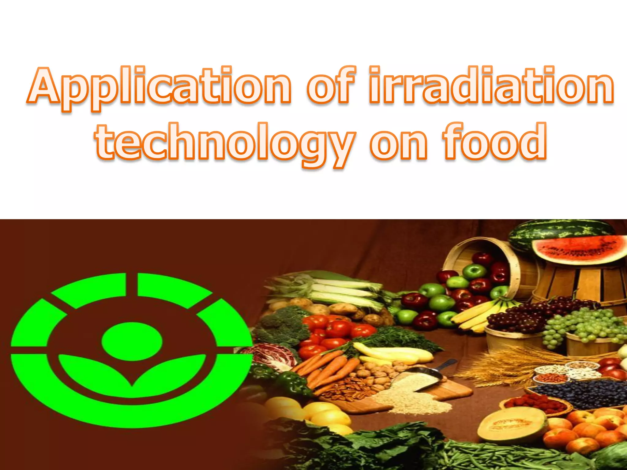 Application of irradiation technology in food industry | PDF