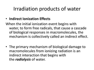 Irradiation products of water & Fricks dosimetry | PPTX
