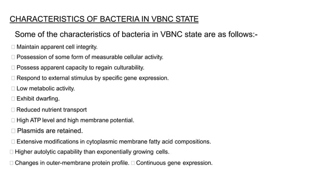 viable but non-culturable microorganisms (VBNC). | PPTX