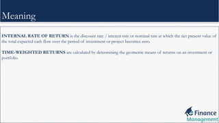 IRR & Time Weighted Return | PPTX