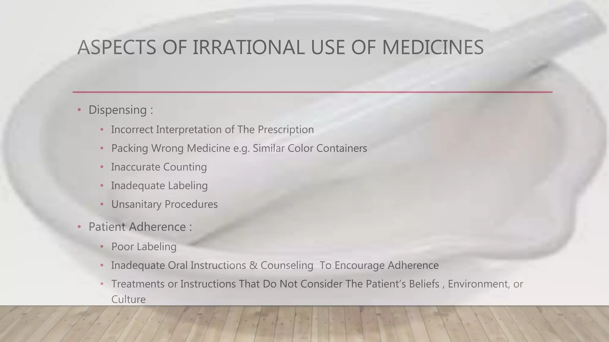 Irrational drug use | PPTX