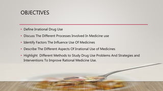 Irrational drug use | PPTX