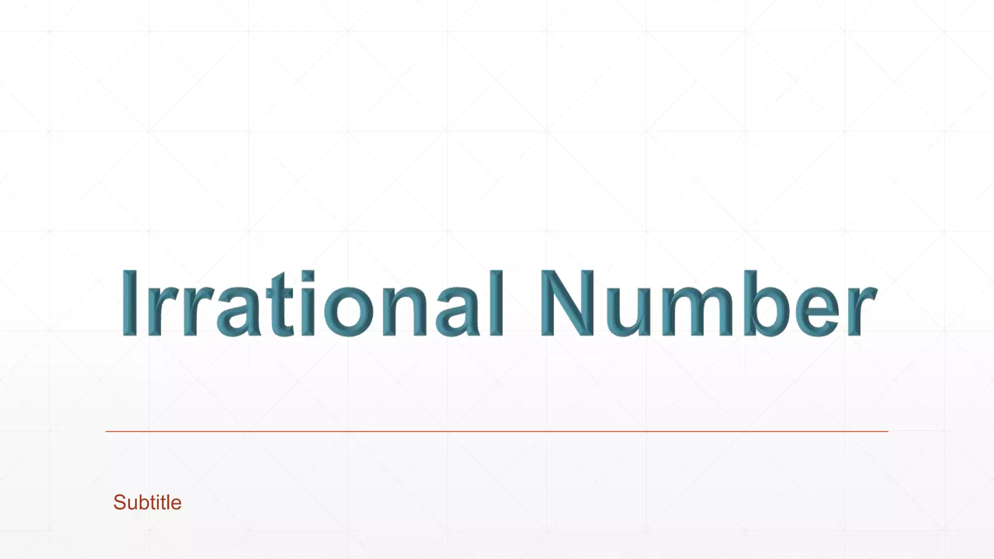Irrational number | PPTX