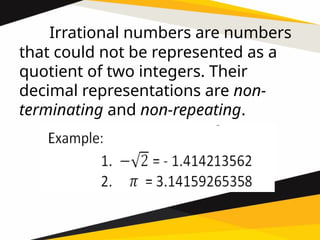 Discussion of IRRATIONAL NUMBERS and its examples.pptx