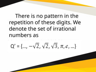 Discussion of IRRATIONAL NUMBERS and its examples.pptx