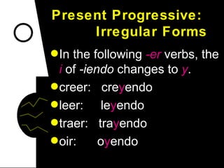 Irreg Present Progressive | PPT