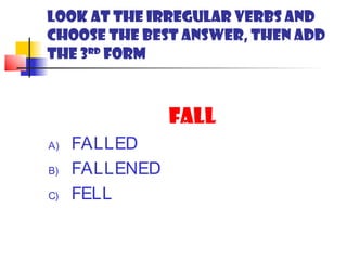 Irregular verbs | PPT