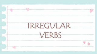 irregular-verbs-grammar-drills_144358.pptx