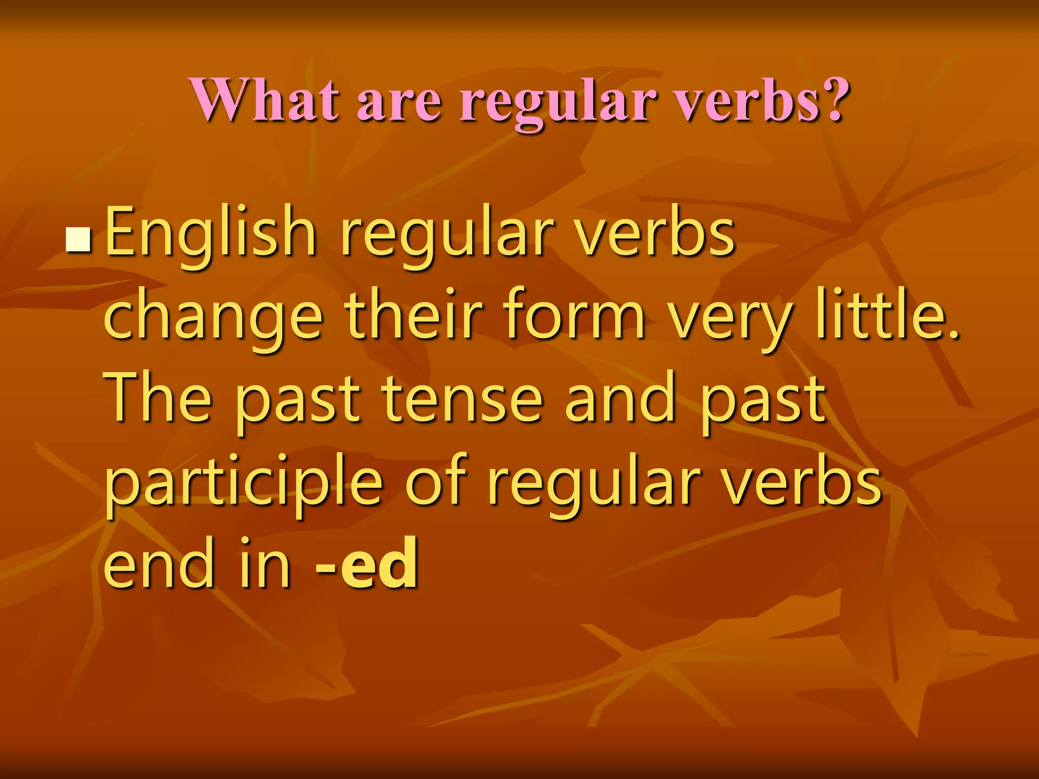 Irregular and regular verbs | PPT