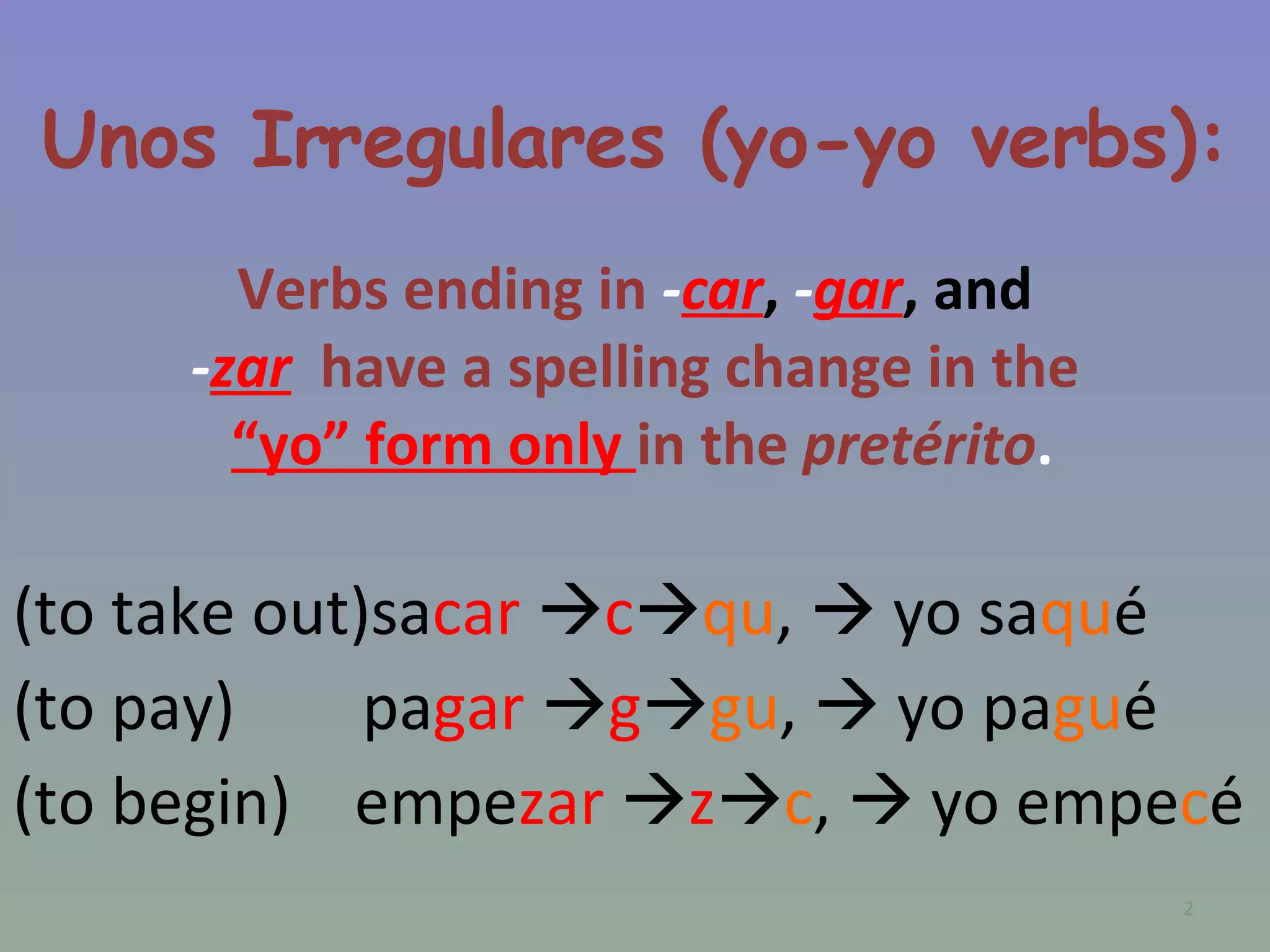 Irregulares en el Pretérito (Spanish) | PPT