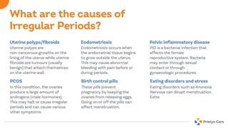 Irregular Periods - Causes, Symptoms & Treatment | PPTX