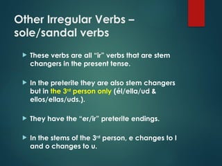 Irregular Preterite Verbs spa 3 PPT.pptx