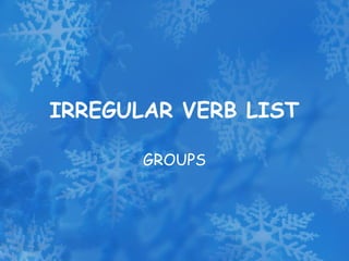 Irregular verb groups | PPT