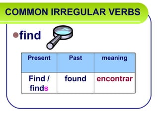 Irregular Verbs | PPT