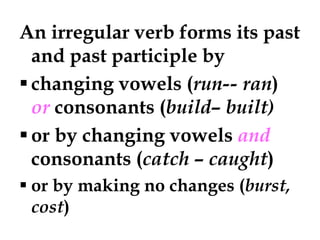 Irregular Verbs | PPTX