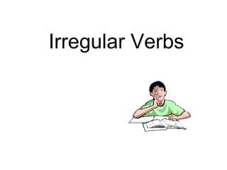 English Irregular Verbs | PPT