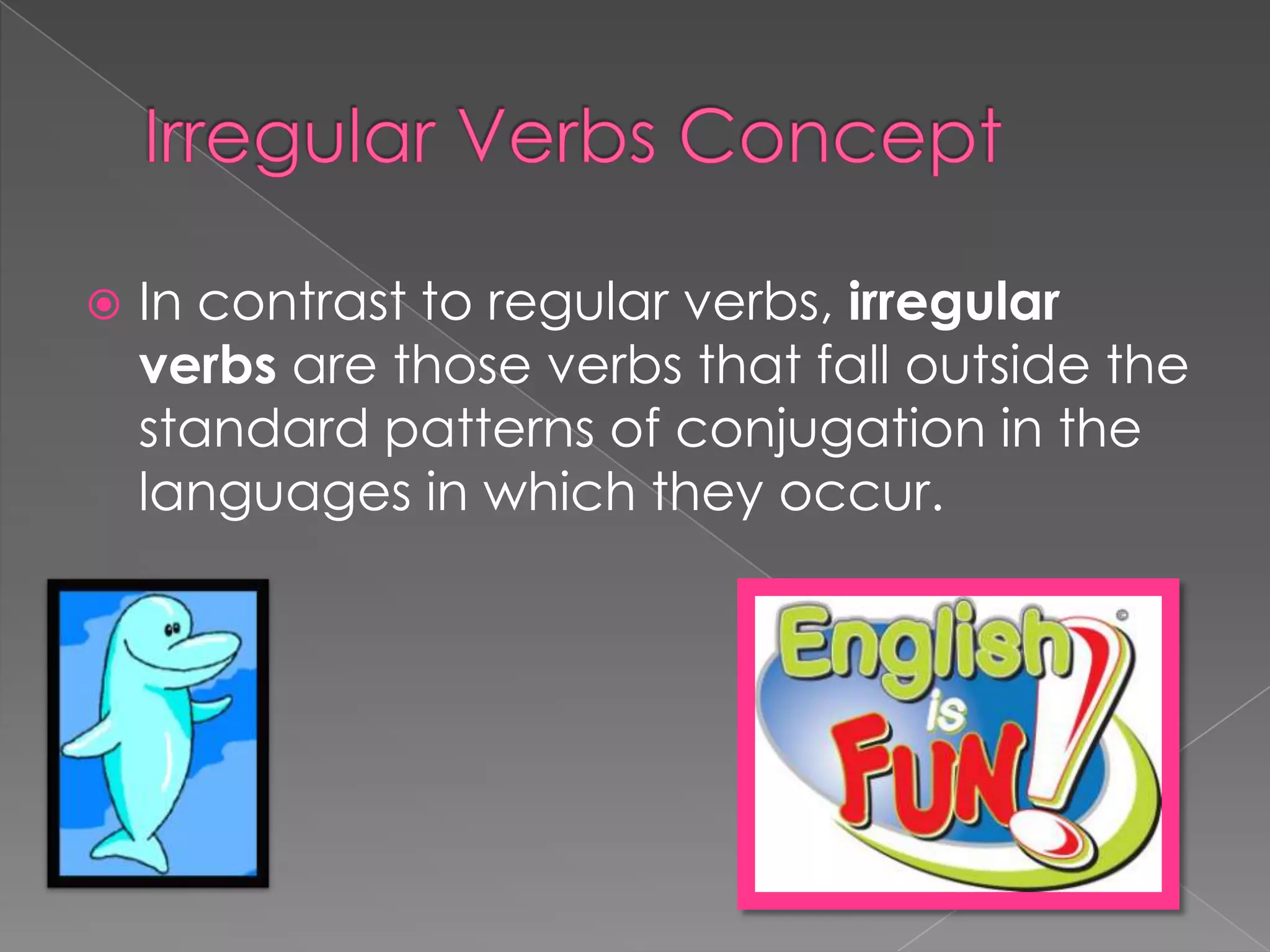 Irregular verbs | PPTX