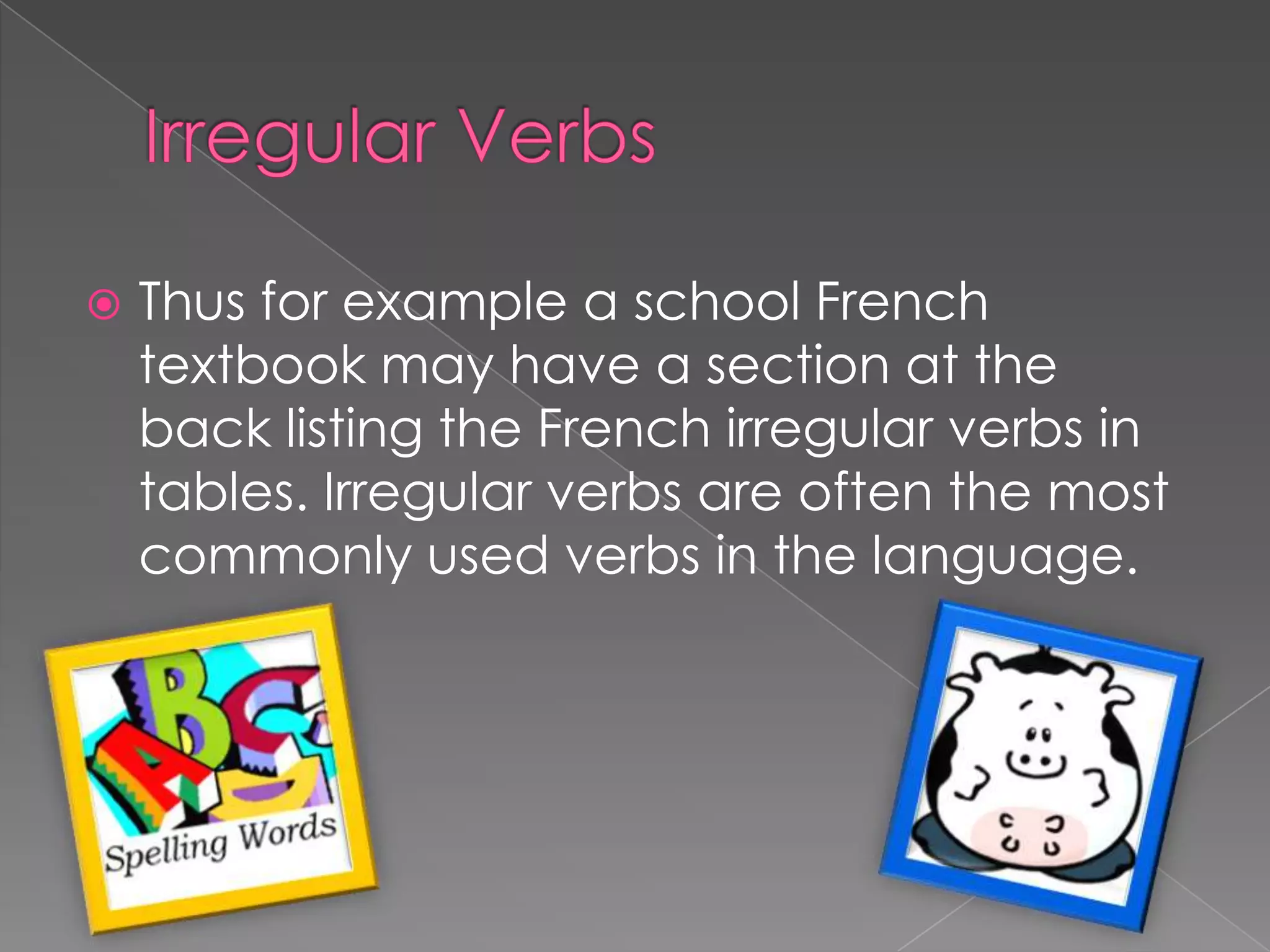 Irregular verbs | PPTX