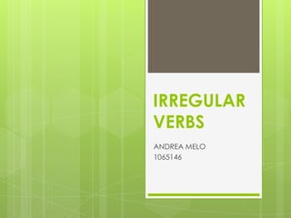 Irregular verbs | PPT