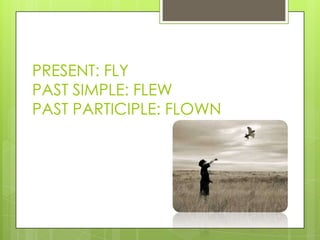 Irregular verbs | PPTX