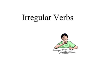 Irregular verbs | PPT