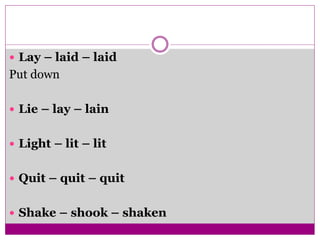 Irregular verbs | PPTX | Injuries | Diseases and Conditions