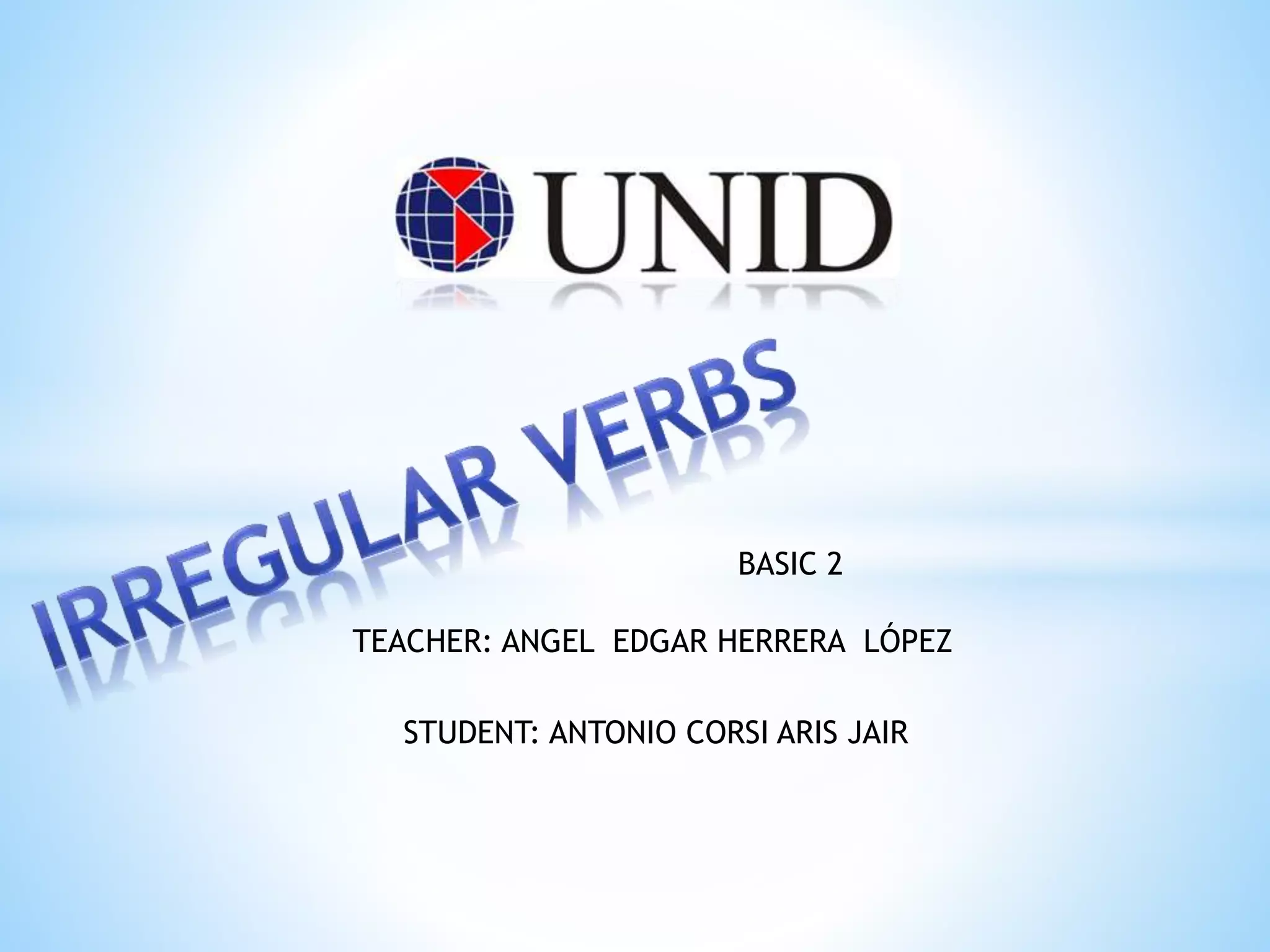 Irregular verbs | PPTX