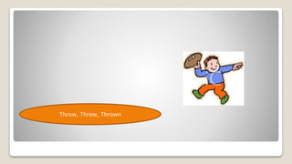 Irregular verbs | PPTX