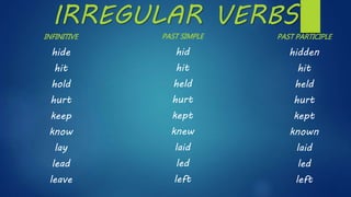 Irregular verbs - Verbos irregulares | PPTX