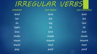Irregular verbs - Verbos irregulares | PPTX