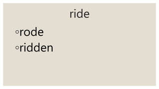 Irregular verbs | PPTX