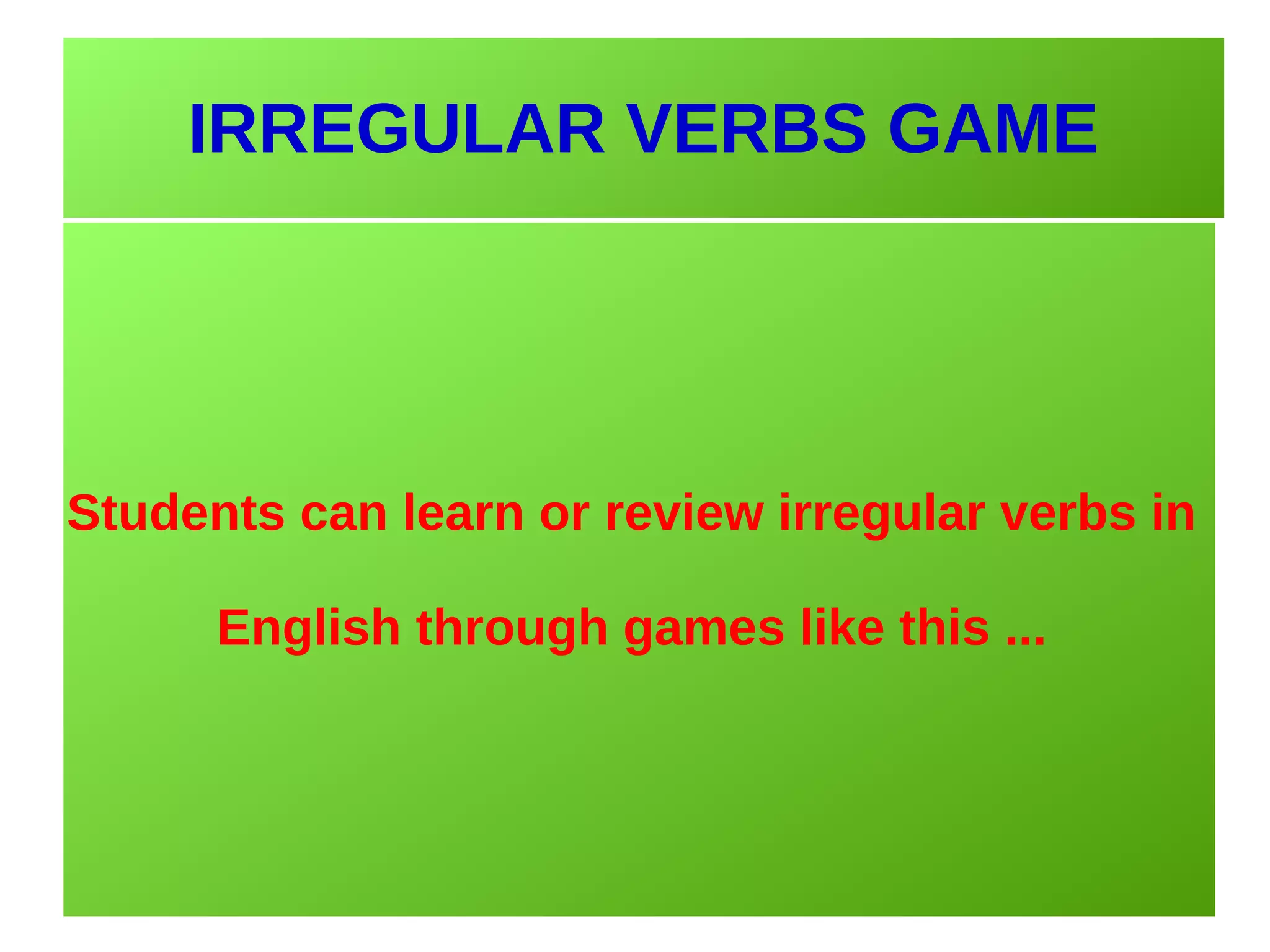 Irregular verbs game | PDF