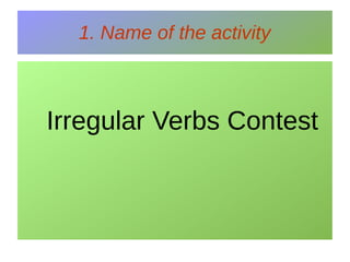 Irregular verbs game | PDF