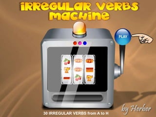 Irregular verbs game | PPT