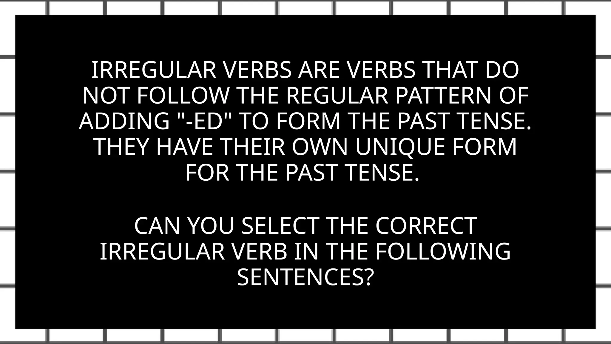 irregular verb (simple past tense)-teachers' class-Monday, 2nd ...