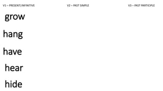 IRREGULAR VERBS INCOMPLETE.pptx